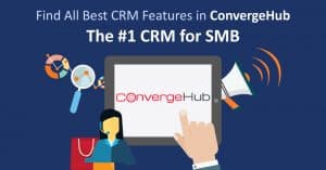 Top CRM for Small business ConvergeHub